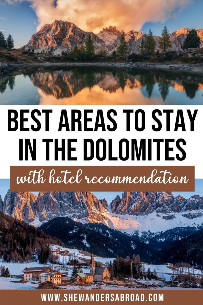 Where to Stay in the Dolomites: Best Areas & Hotels | She Wanders Abroad