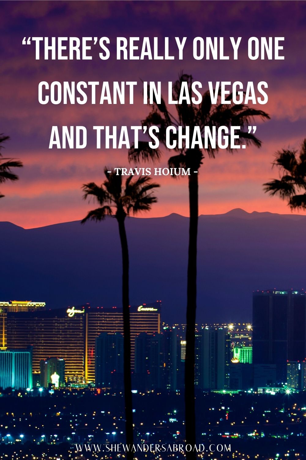 114 Amazing Las Vegas Captions for Instagram | She Wanders Abroad