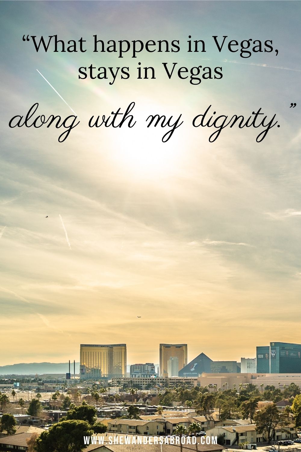 114 Amazing Las Vegas Captions for Instagram | She Wanders Abroad