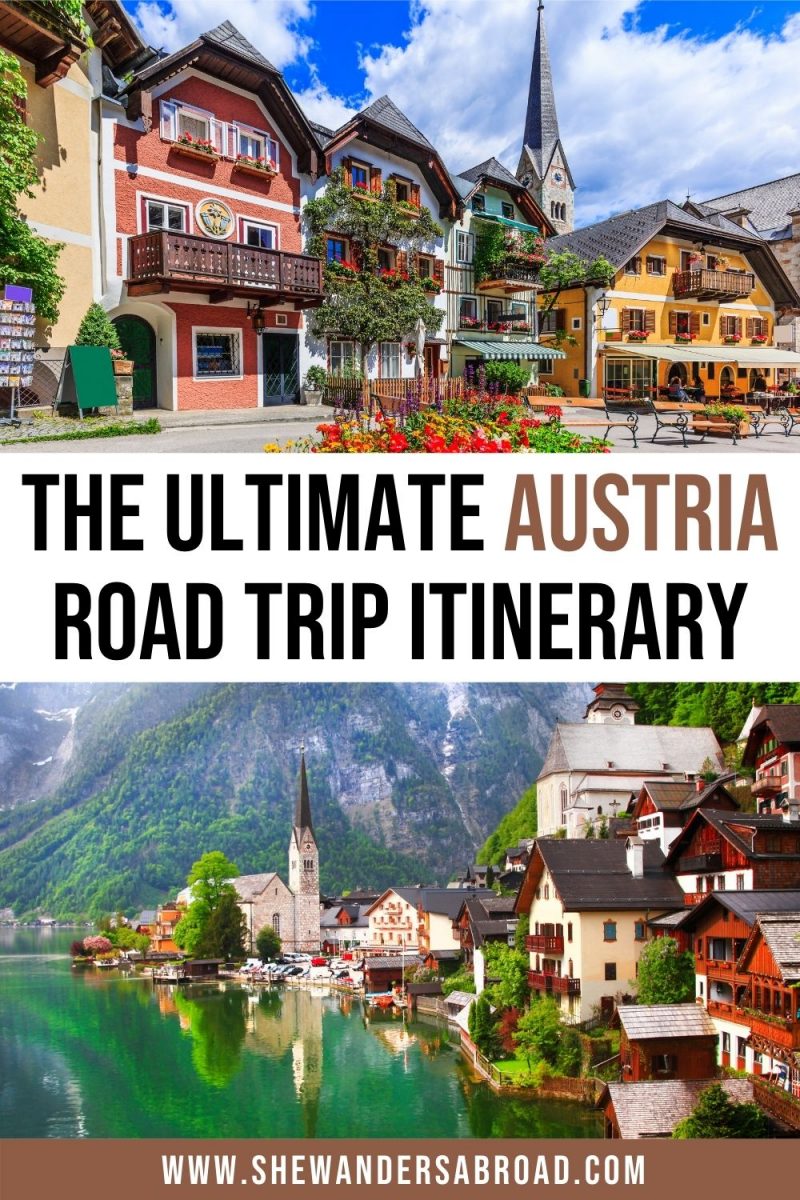 The Perfect 10 Day Austria Road Trip Itinerary | She Wanders Abroad
