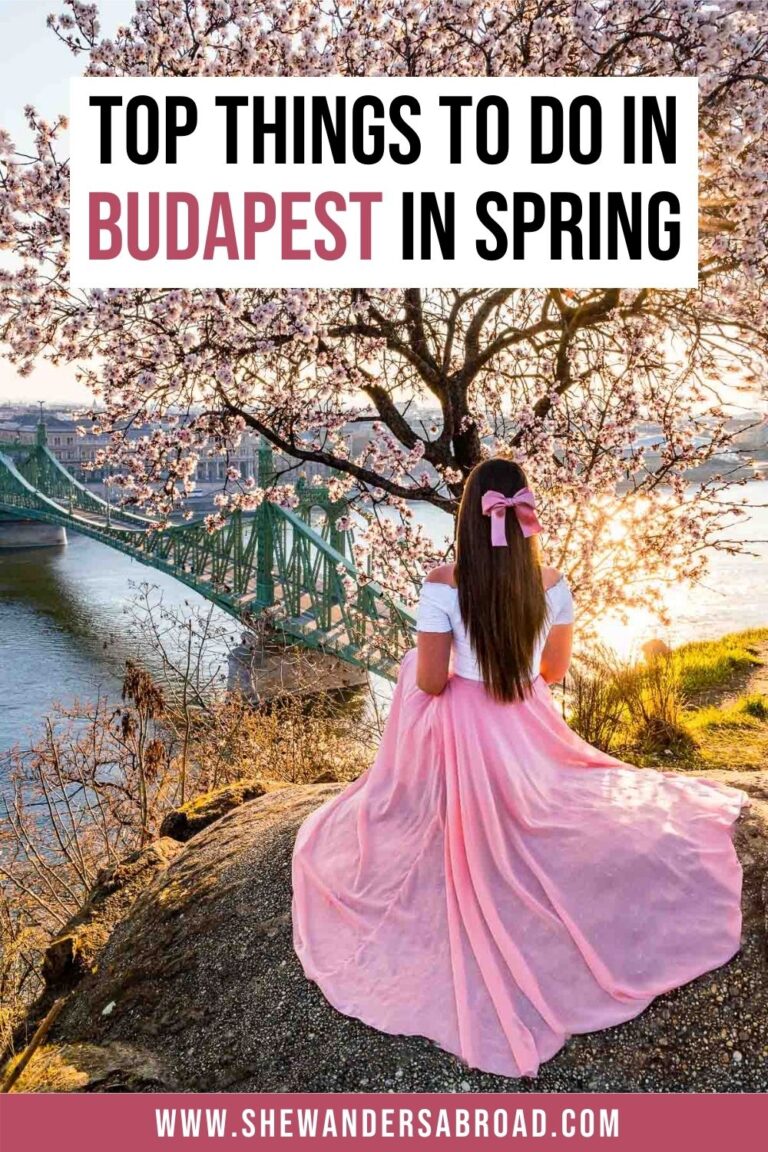 Budapest in Spring: Things to Do & Tips for Visiting
