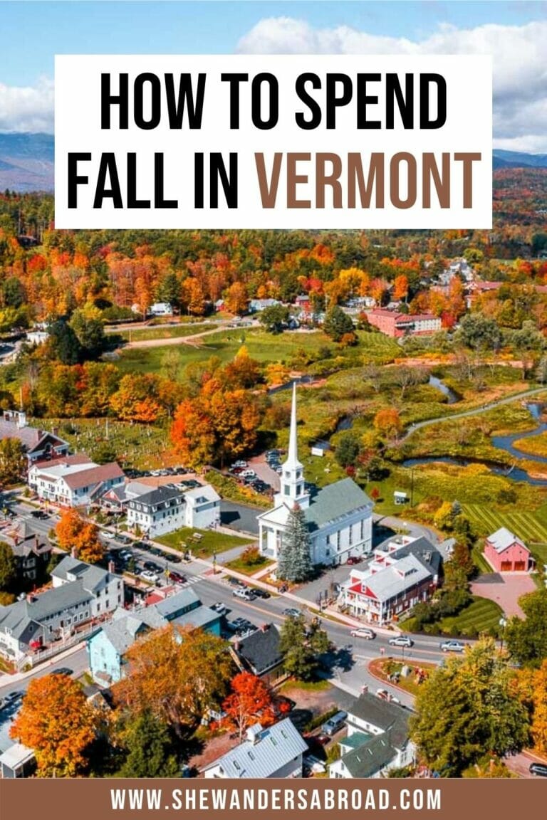 Vermont in the Fall: Travel Tips & Best Places to Visit | She Wanders ...