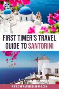 Santorini Travel Guide: All You Need to Know Before Visiting