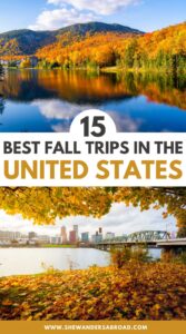 Best Fall Vacations in the US: 15 Scenic Places to Visit